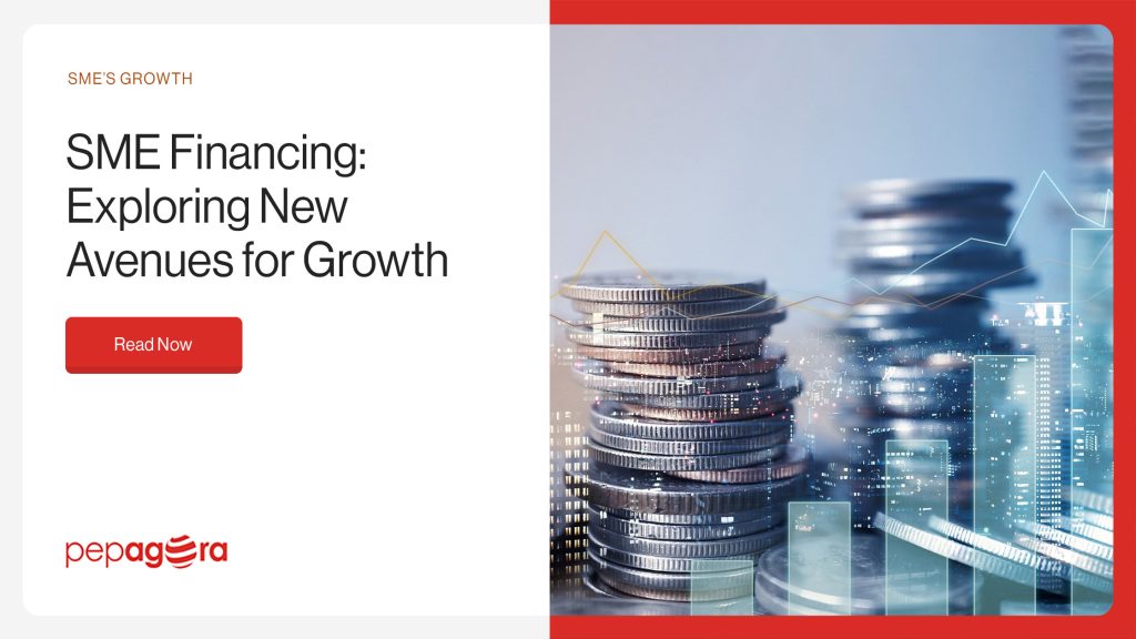 SME Financing: Exploring New Avenues for Growth - Pepagora Blog